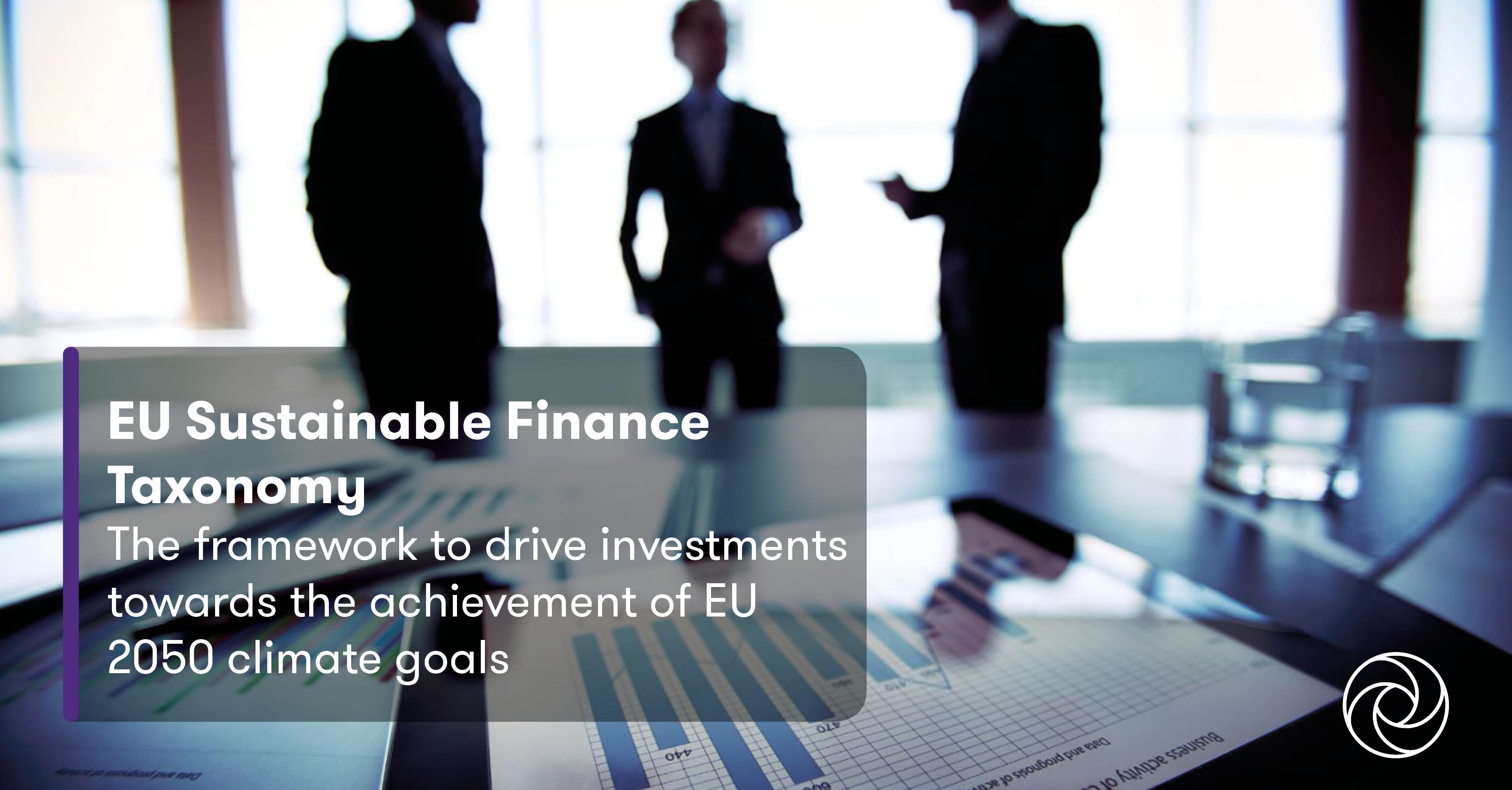 EU Sustainable Finance Taxonomy | Grant Thornton Greece
